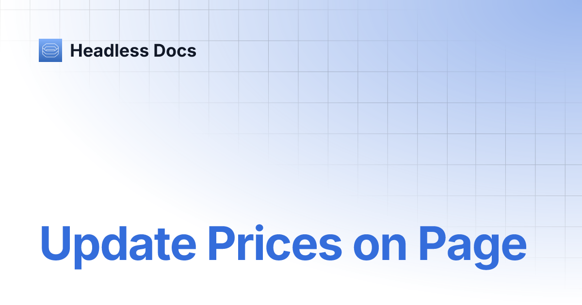 Update Prices on Page | Headless Docs